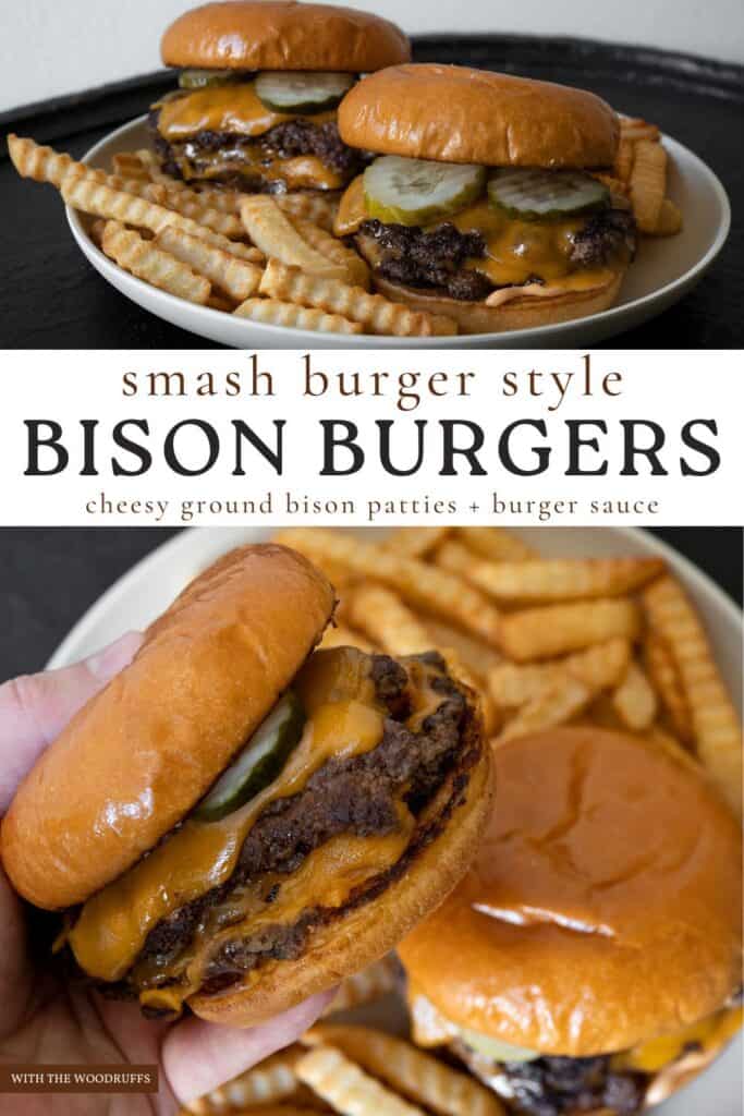 Smash Burger Style Ground Bison Burgers